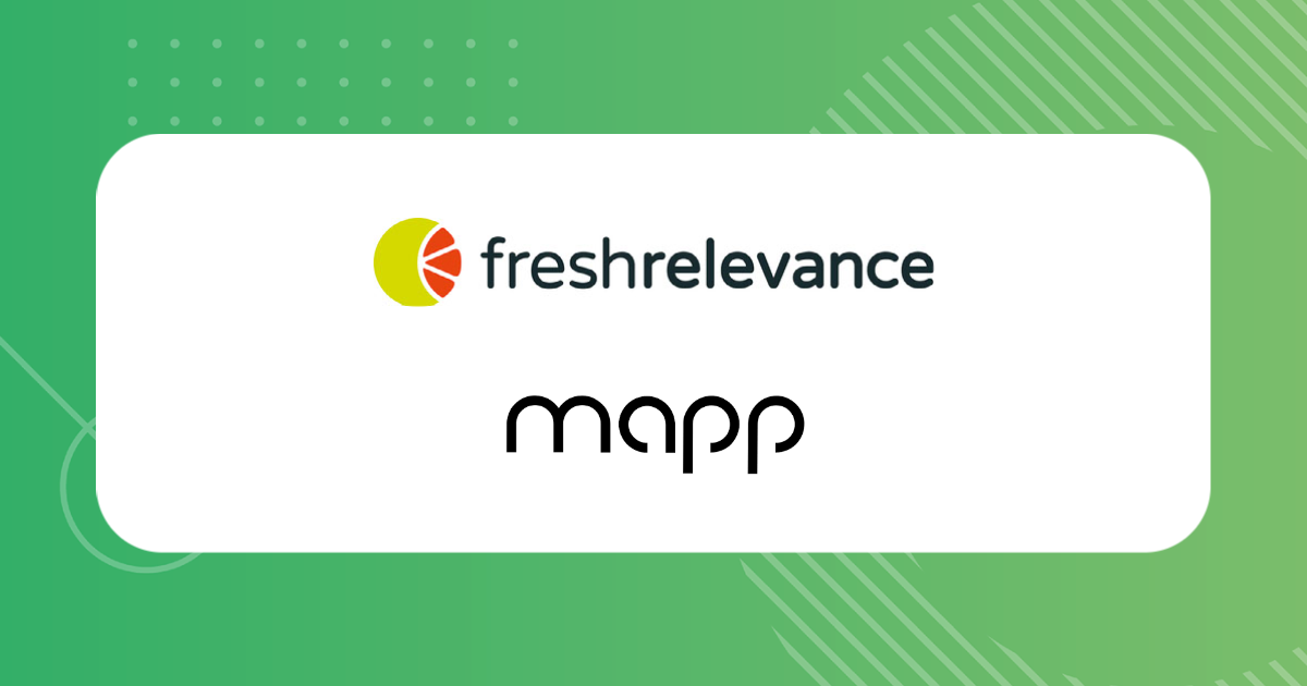 Fresh Relevance & Mapp SMS integration Fresh Relevance & Mapp SMS integration